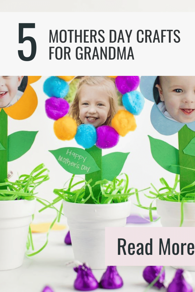 5 Heartfelt Mothers Day Crafts for Grandma - Coco's Caravan