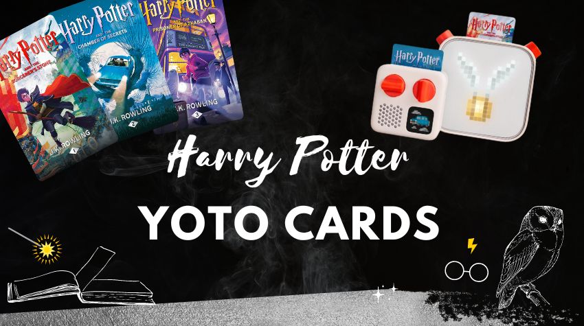 Discover 7 New Harry Potter Yoto Cards: Tips for listening - Coco's Caravan